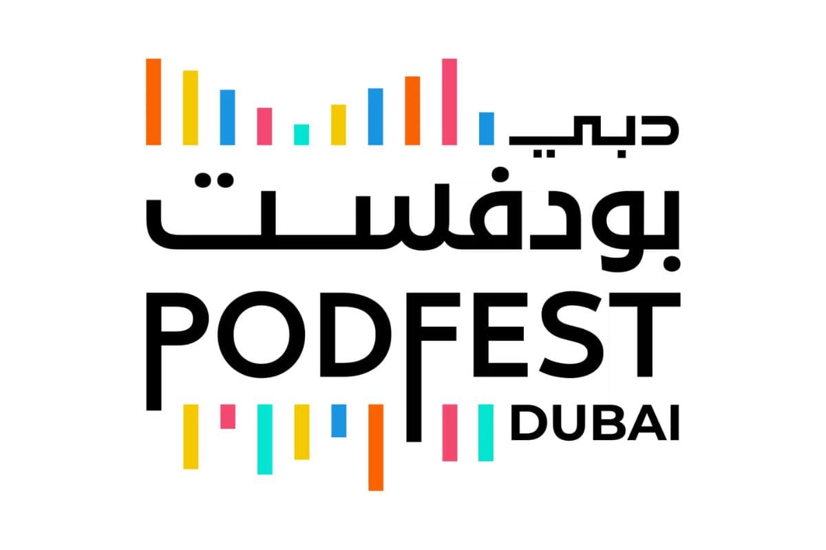 Fourth Edition of Dubai PodFest Announced, Coinciding with ...